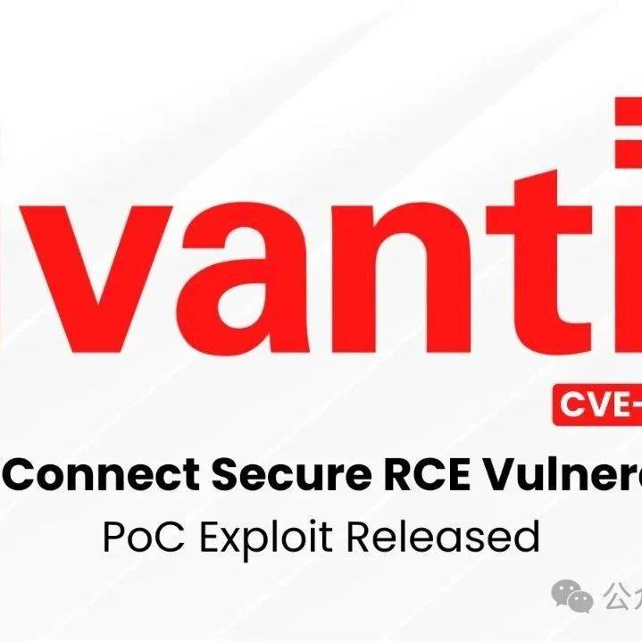 针对 Ivanti Connect Secure RCE 漏洞 （CVE-2025-0282） 发布 PoC_远程_影响_系统